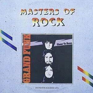 Grand Funk Railroad - Closer To Home EX