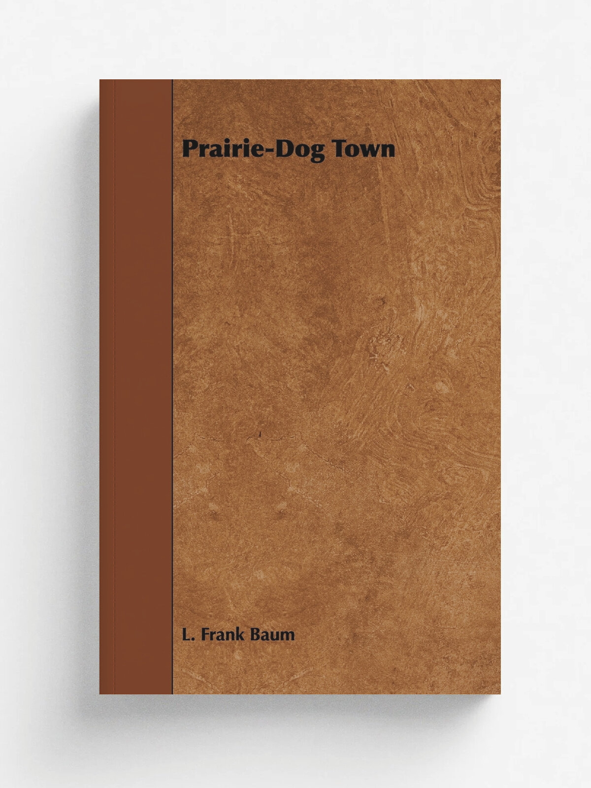 Prairie-Dog Town