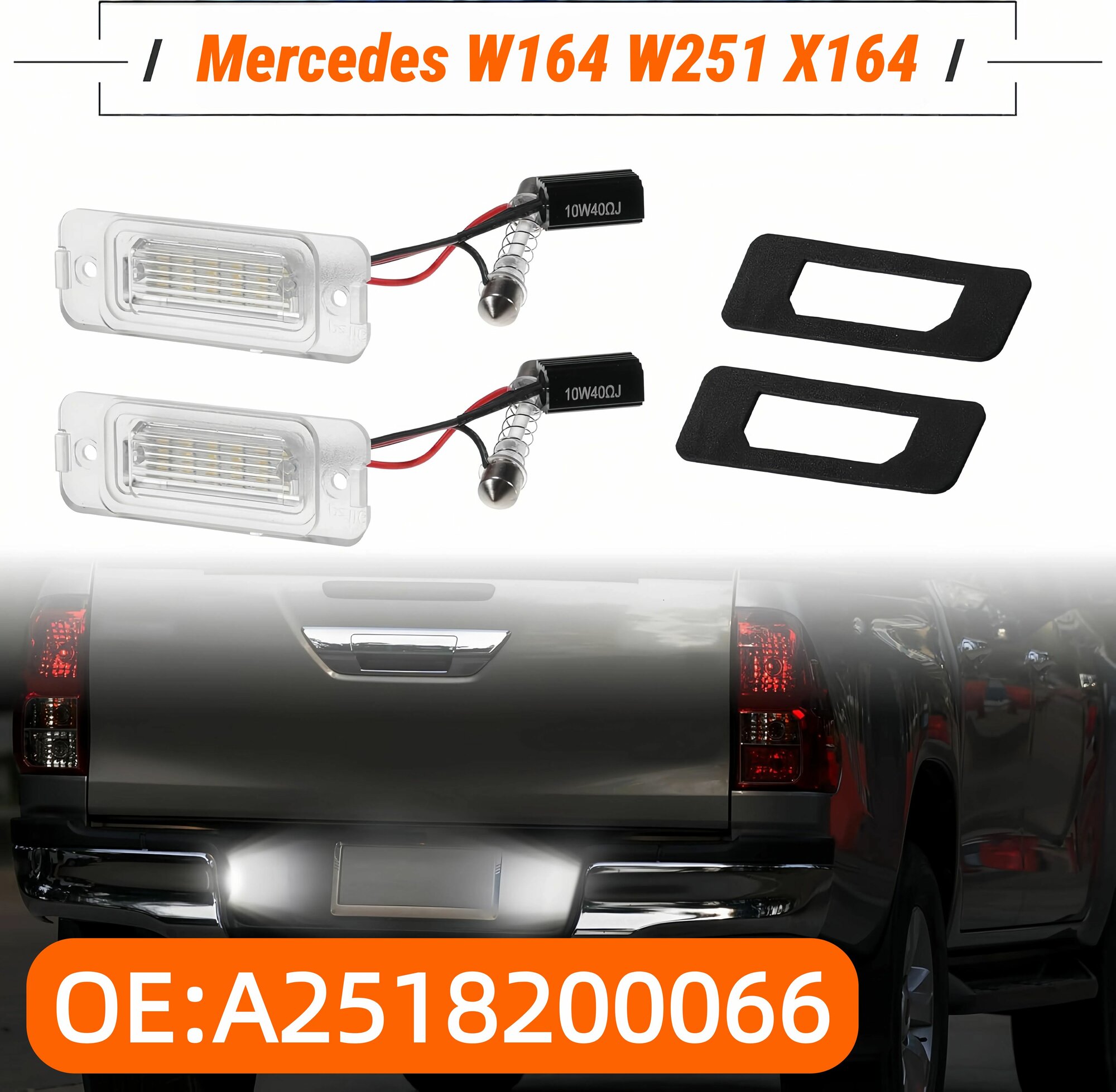 Светодиодная Подсветка Номерного знака A2518200066 Для Mercedes Benz W164 W251 X164