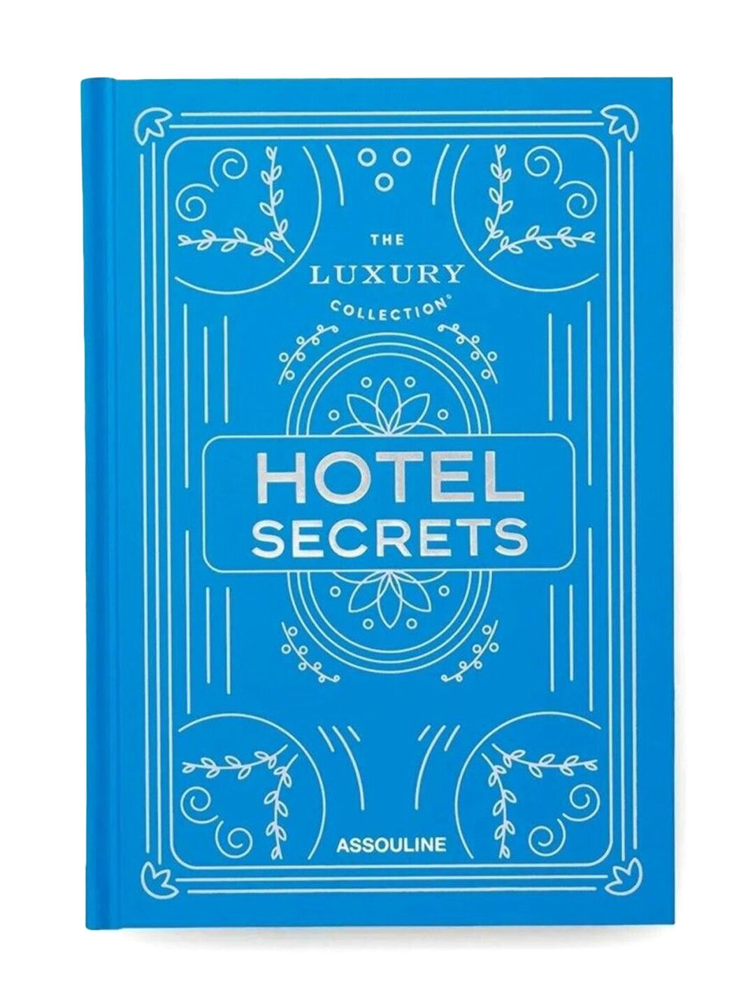 Книга by Assouline, The Luxury Collection: Hotel Secrets