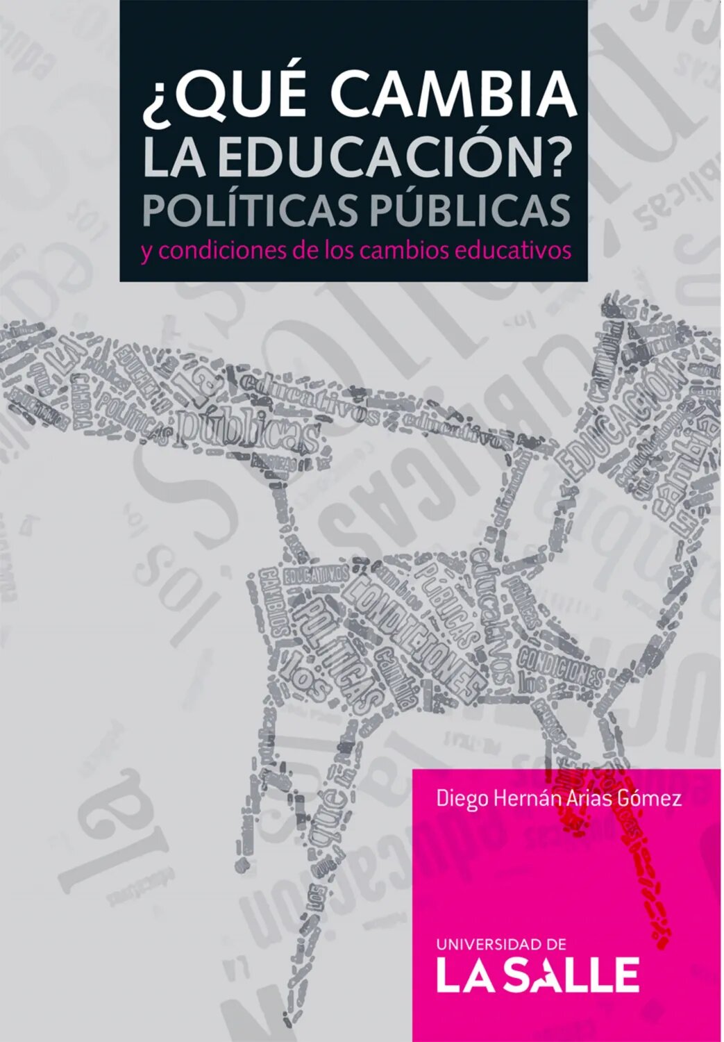 ¿Qué cambia la educación? [Цифровая книга]