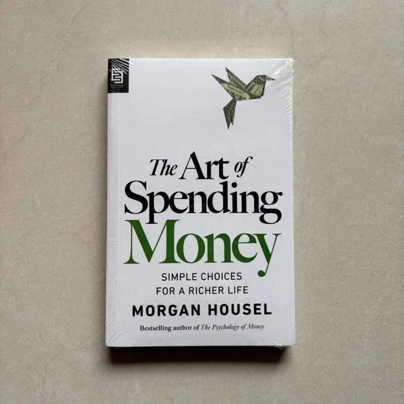 Книга "The Art of Spending Money" Morgan Housel