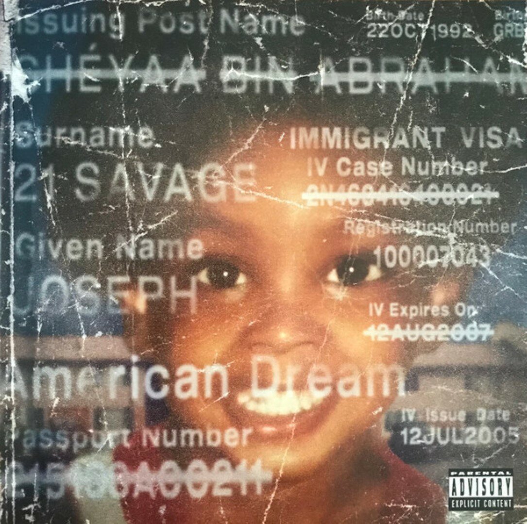 21 SAVAGE American Dream