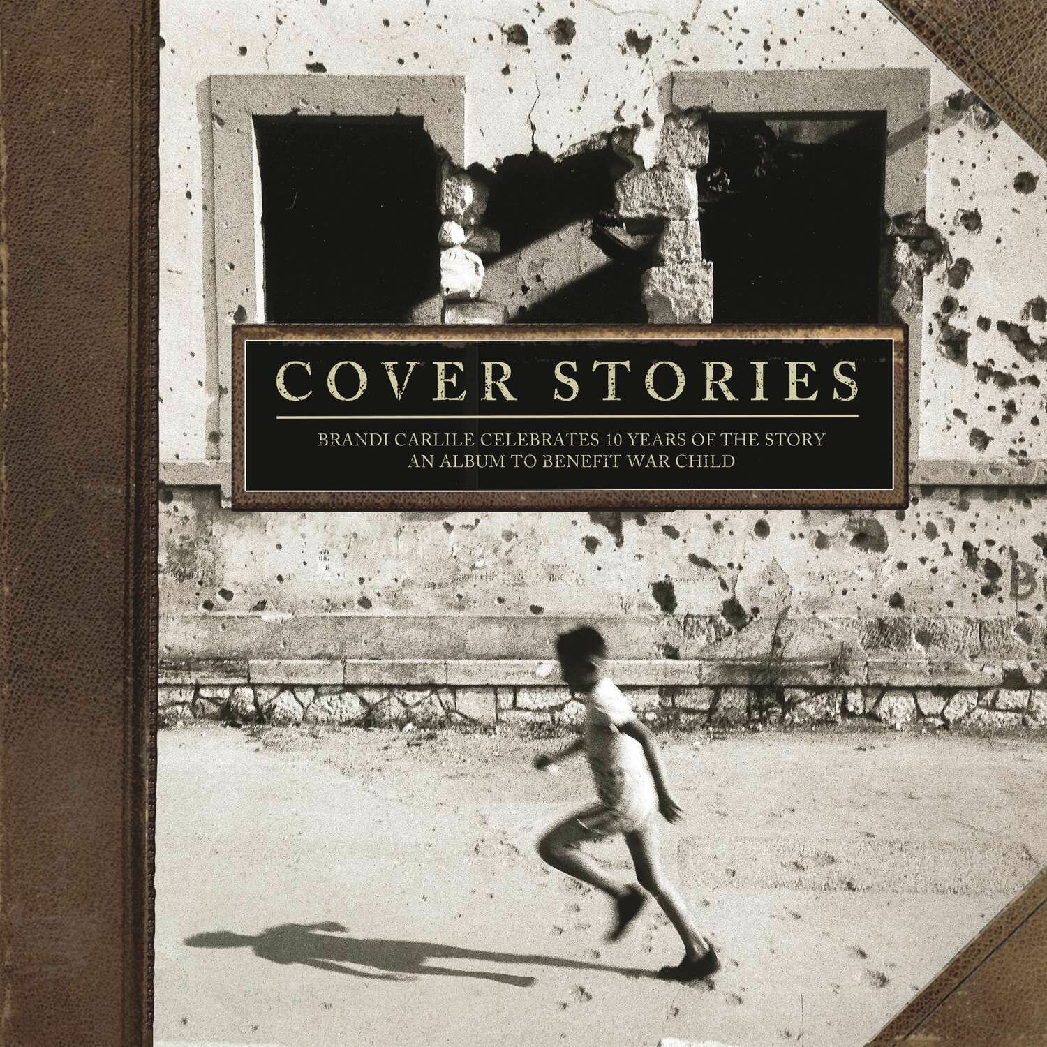 Виниловая пластинка Cover Stories: Brandi Carlile Celebrates 10 Years Of The Story (2 LP)