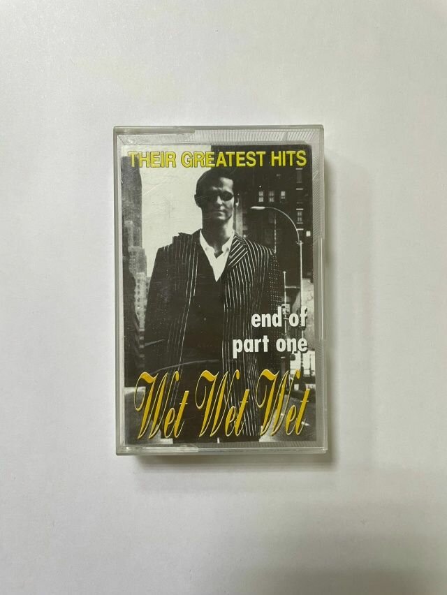 Wet Wet Wet End Of Part One аудиокассета