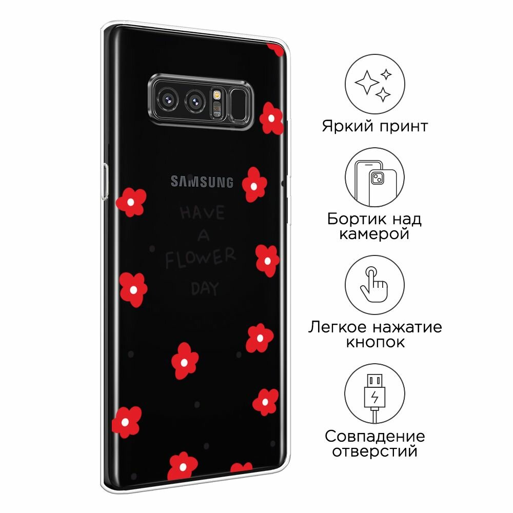 Чехол на Samsung Galaxy Note 8 / Самсунг Галакси Нот 8 с принтом "Have a flower day 2", прозрачный — фото 1