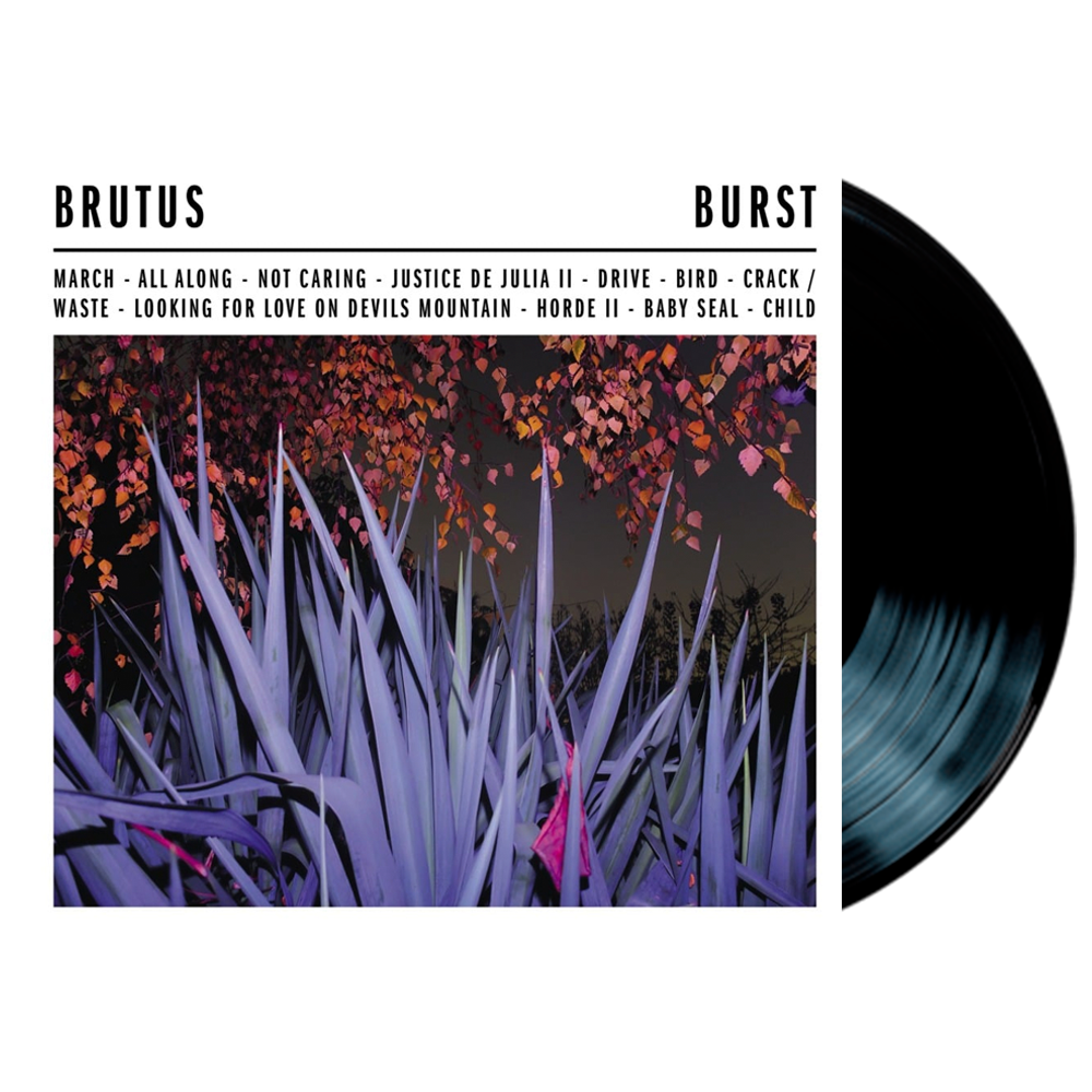 Brutus – Burst