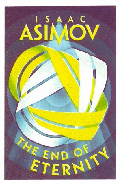 Asimov Isaac "End of eternity"