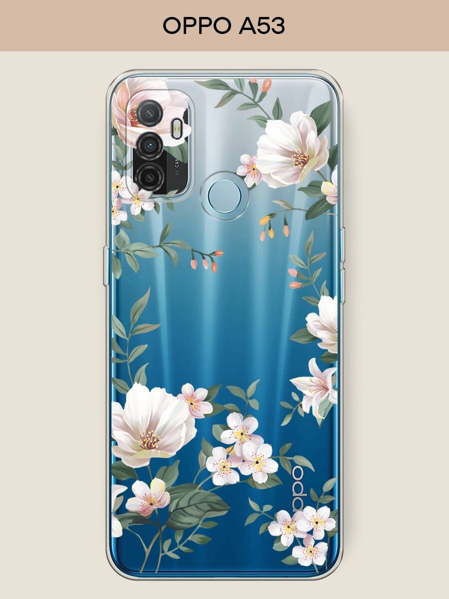 Чехол на Oppo A53 / Оппо А53 с принтом "Beautiful white flowers", прозрачный