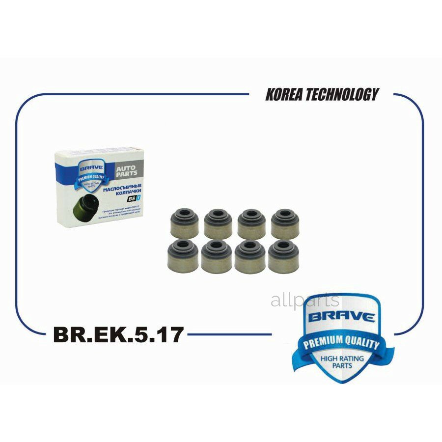 BRAVE BR. EK.5.17 Колпачки маслосъемные впускной Camry V40/V50/V70, Corolla, Avensis компл. 8шт BRAVE BR. EK.5.17
