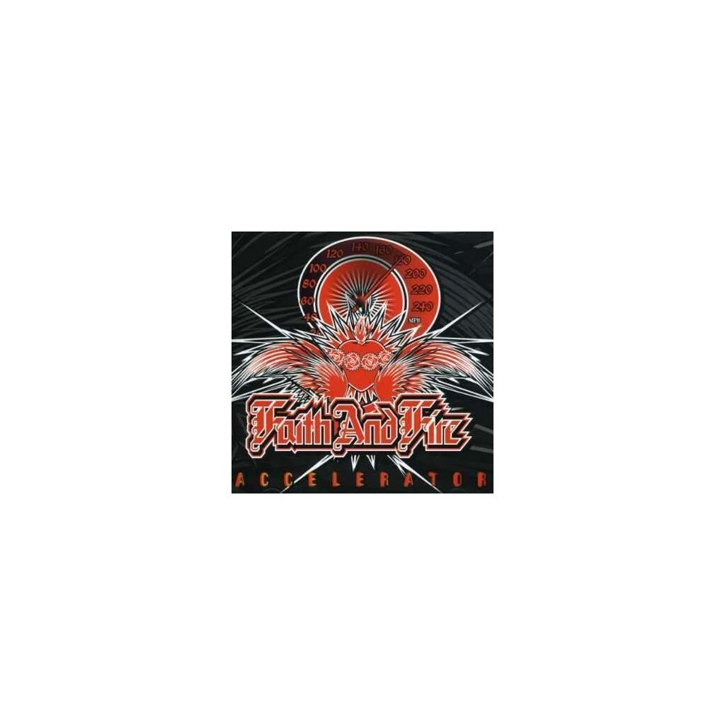 Диск Faith And Fire - Accelerator (1 CD)
