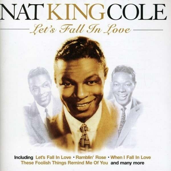 Диск COLE, NAT KING - Let'S Fall In Love (1 CD)