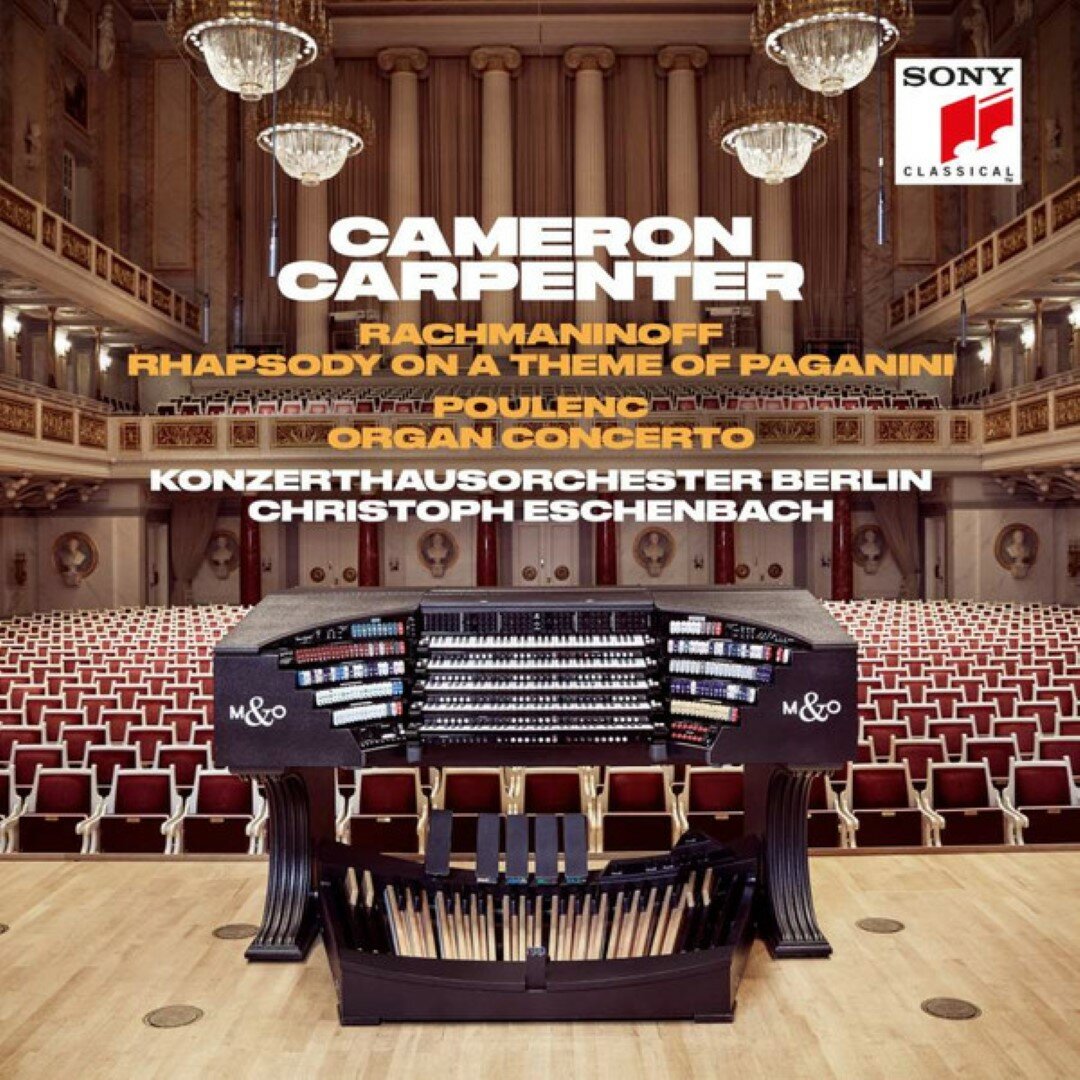 CAMERON CARPENTER / KONZERTHAUS KAMMERORCHESTER BERLIN / CHRISTOPH ESCHENBACH Rhapsody On A Theme Of Pagani (Компакт-диск)