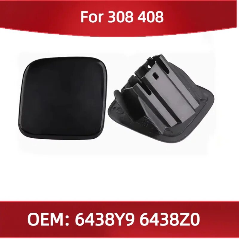 6438Y9 6438Z0 для Peugeot 308 408, крышка насоса для очистки фар, крышка сопла омывателя фар, форсунка омывателя фар RIGHT