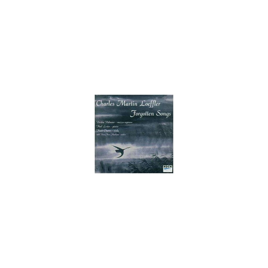Диск Charles Martin Loeffler (1861-1935) - Forgotten Songs (1 CD)