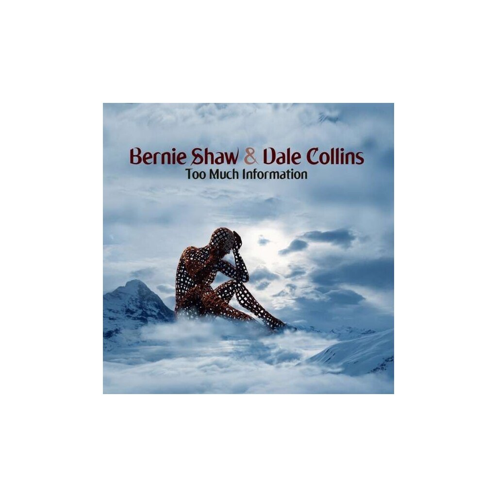 Виниловая пластинка Bernie Shaw & Dale Collins - Too Much Information (1 LP)