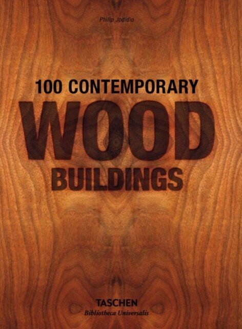 100 Cont. Wood Buildings (Bibliotheca Universalis)