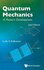 Quantum Mechanics: A Modern Development 2nd