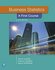 Business Statistics: A First Course
