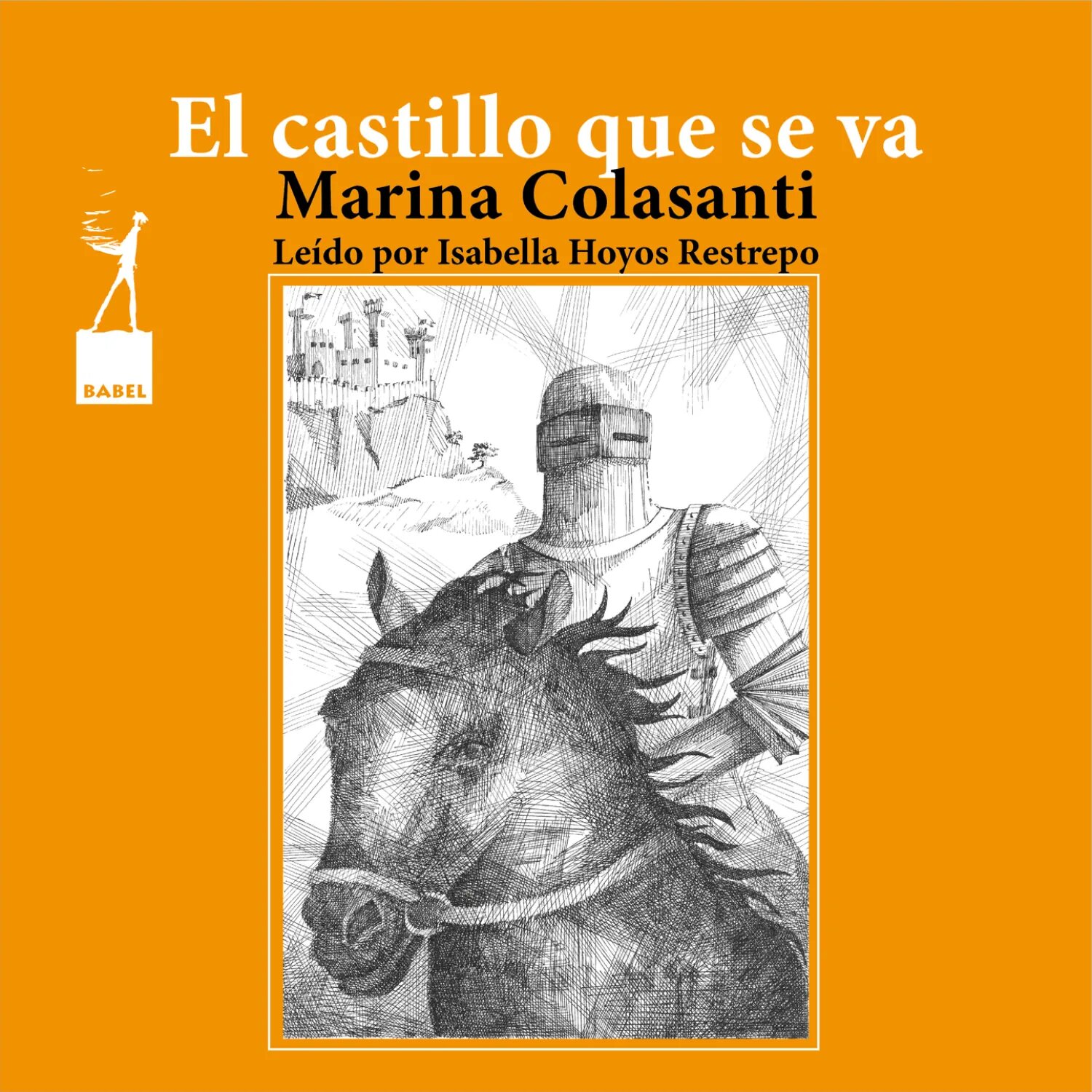 El castillo que se va - Entre la espada y la rosa, Cuento 6 [Аудиокнига]