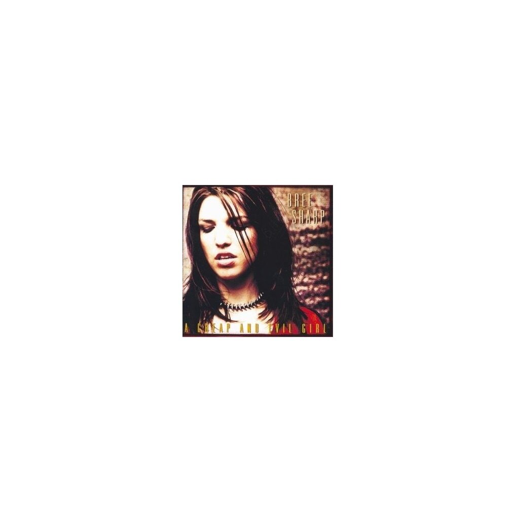 Диск Bree Sharp: A Cheap and Evil Girl (1 CD)