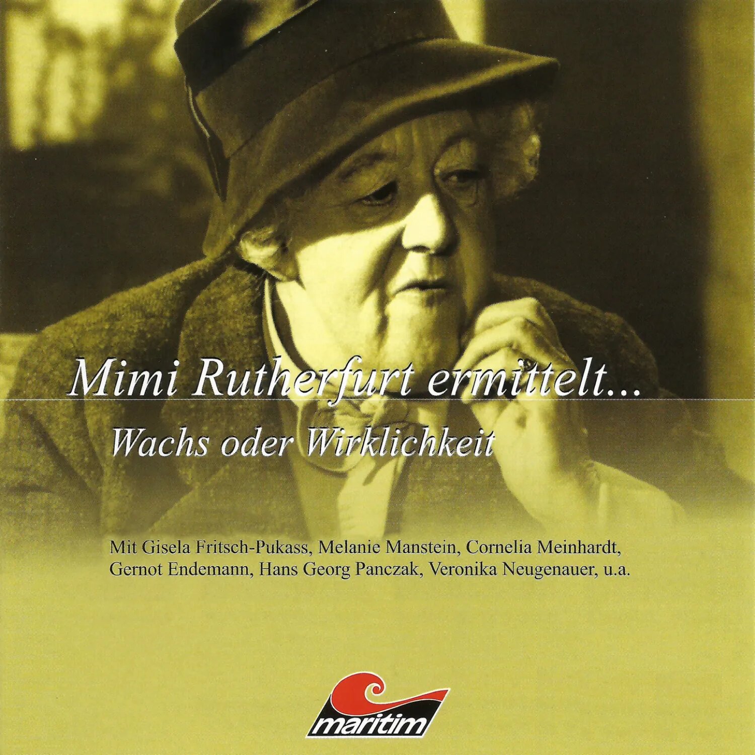 Mimi Rutherfurt, Mimi Rutherfurt ermittelt , Folge 6: Wachs oder Wirklichkeit [Аудиокнига]