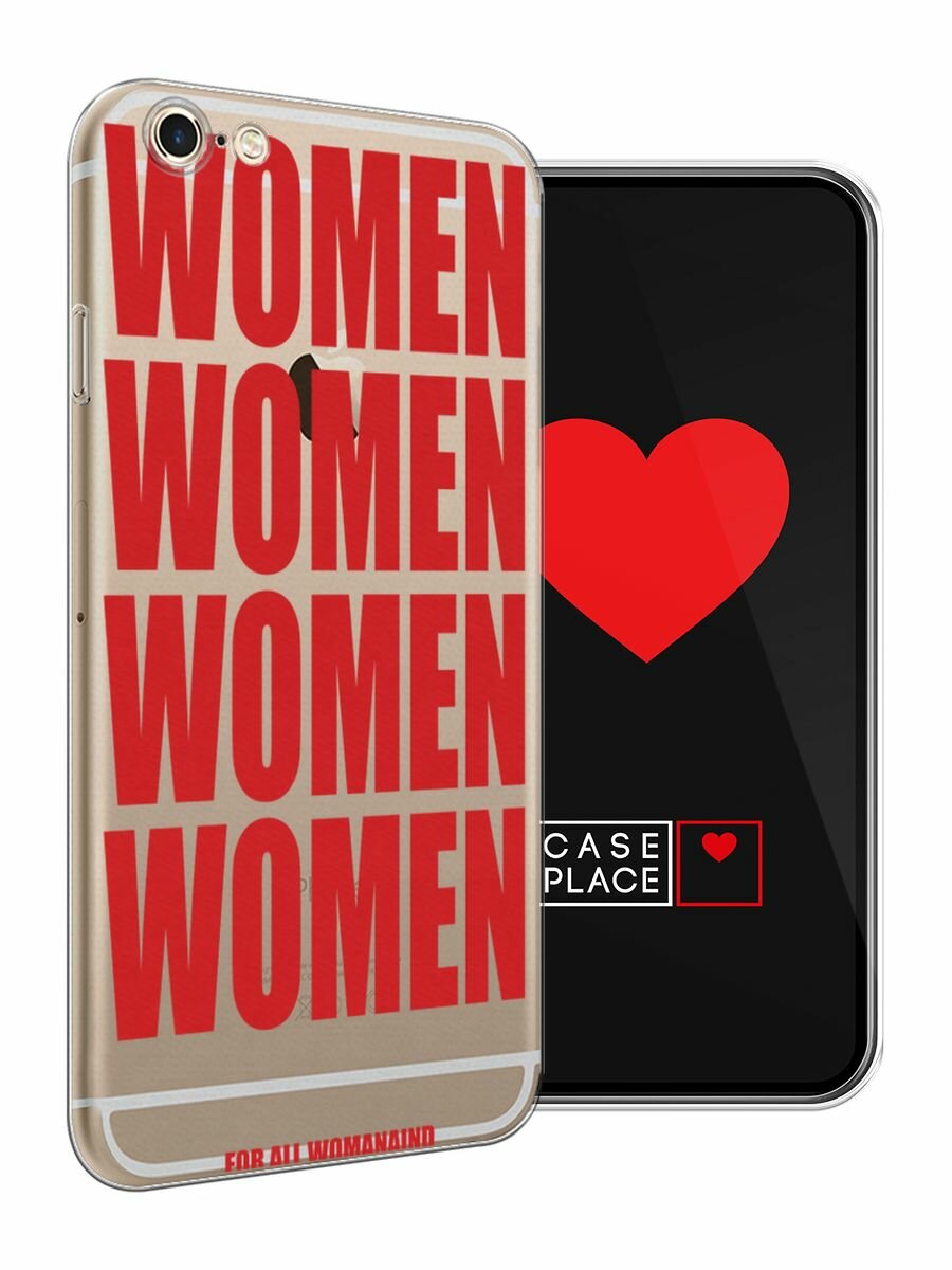 Чехол на Apple iPhone 6 Plus/6S Plus / Айфон 6 Плюс/Айфон 6С Плюс с принтом "WOMEN", прозрачный — фото 1