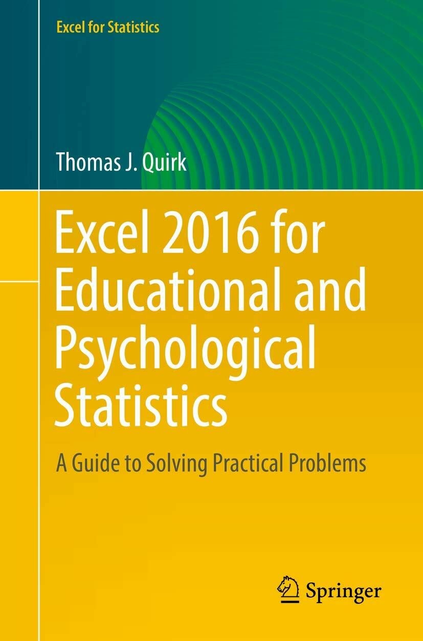 Бумажные книги/Excel 2016 for Educational and Psychological Statistics