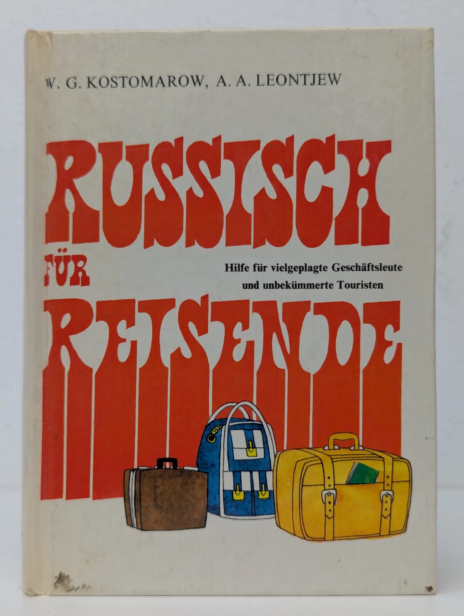 Русский для туристов Костомаров Виталий Григорьевич, Леонтьев Алексей Алексеевич 1981