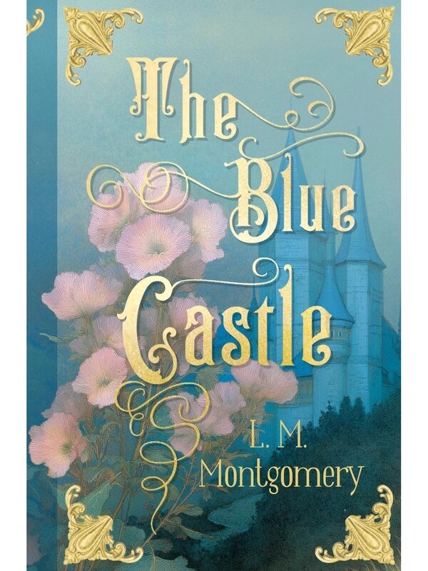The Blue Castle. (книга на англ. яз.) (Монтгомери Л. М.)
