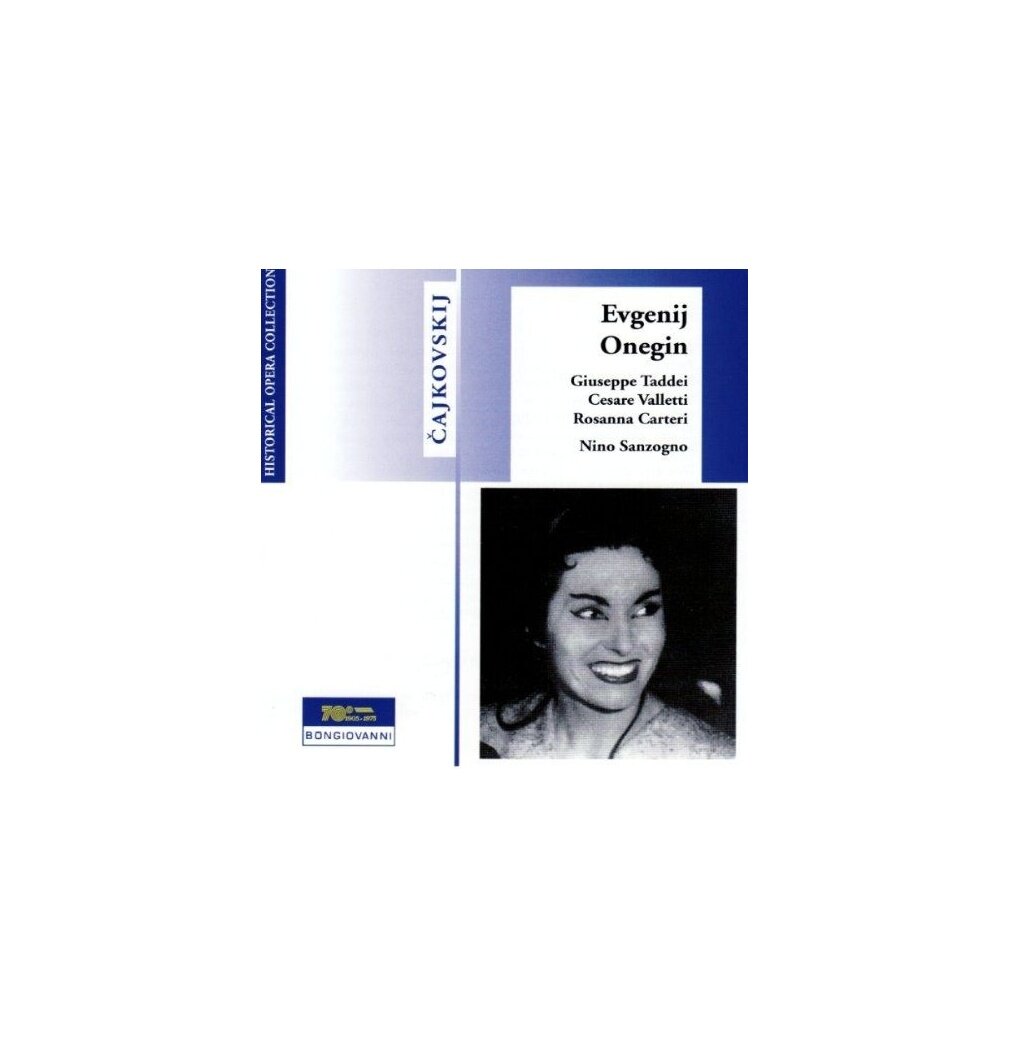 Диск CIAKOVSKJI, PIOTR ILIC - Eugene Onegin. Taddei, Giuseppe, Valletti, Cesare, Carteri, Rosanna, Sanzogno, Nino (2 CD)
