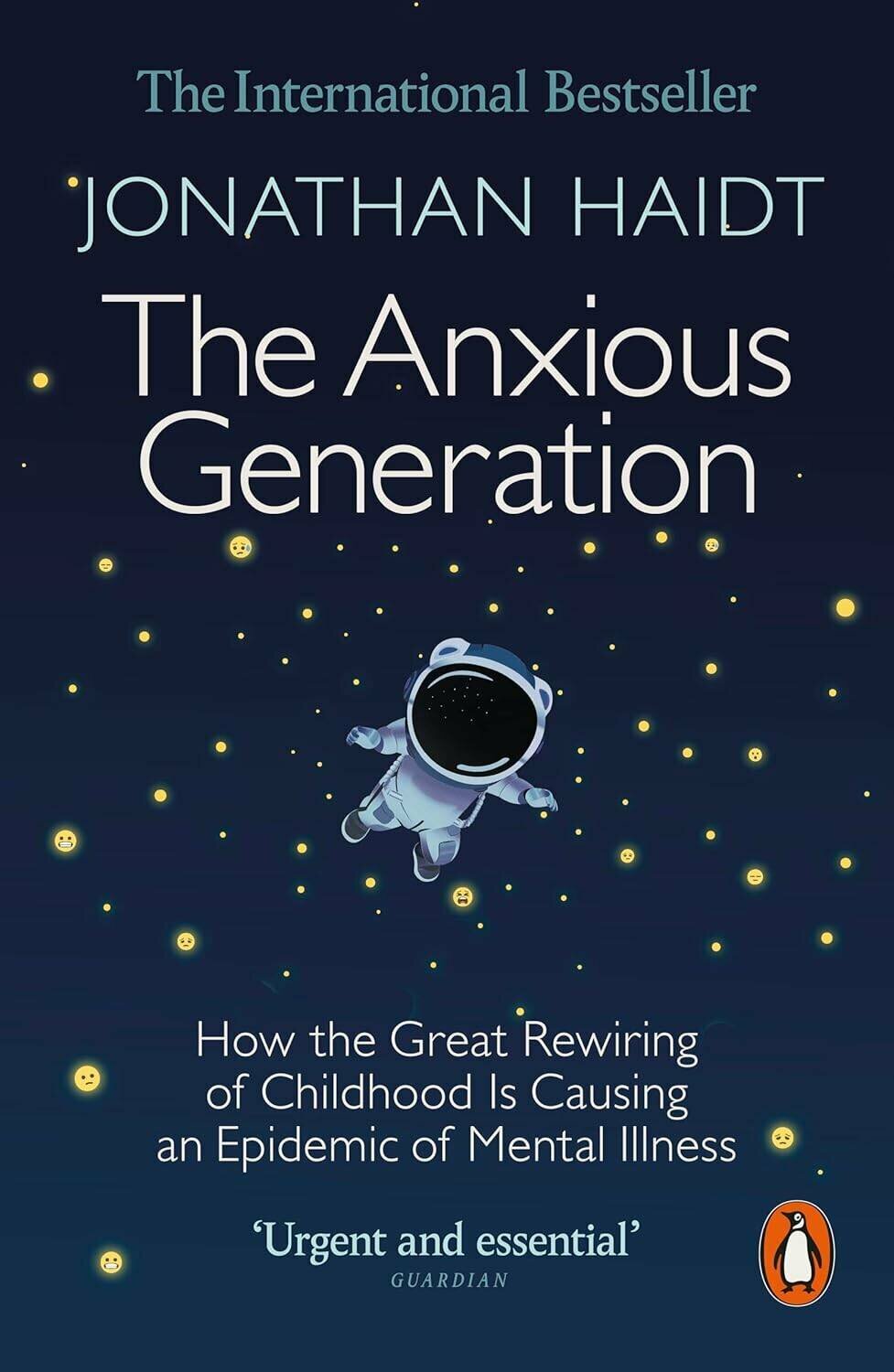 Jonathan Haidt. The Anxious Generation (Jonathan Haidt) Тревожное поколение (Джонатан Хайдт) /Книги на английском языке