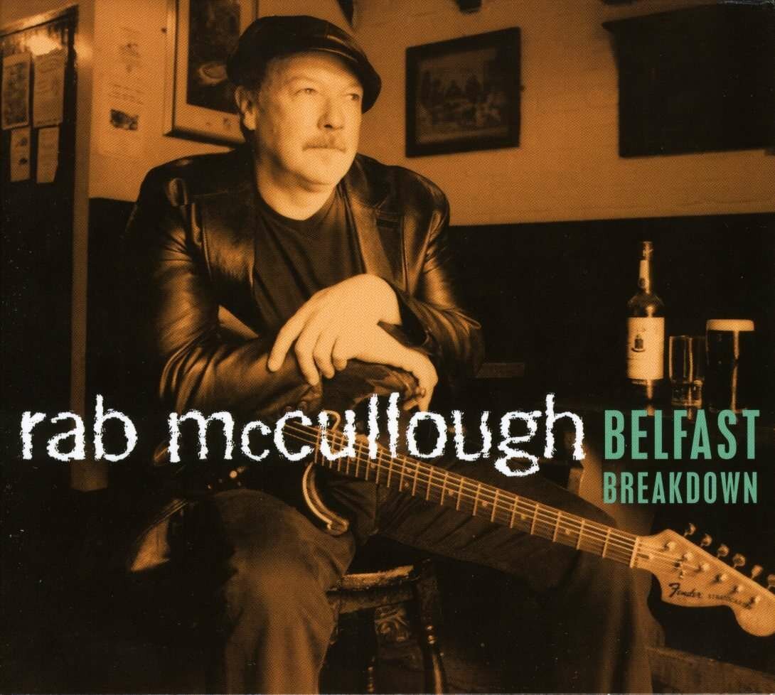 Компакт-диск Rab Mccullough - Belfast Breakdown (1 CD)