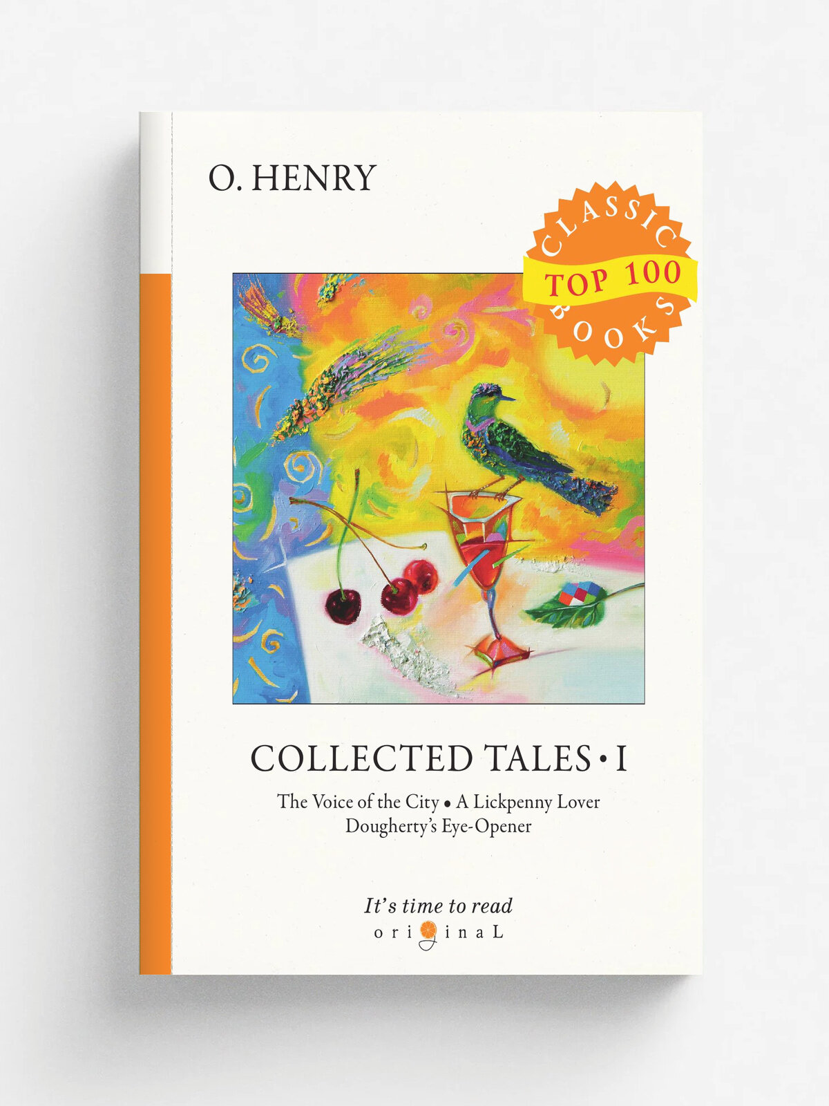 Collected Tales I/Сборник сказок 1
