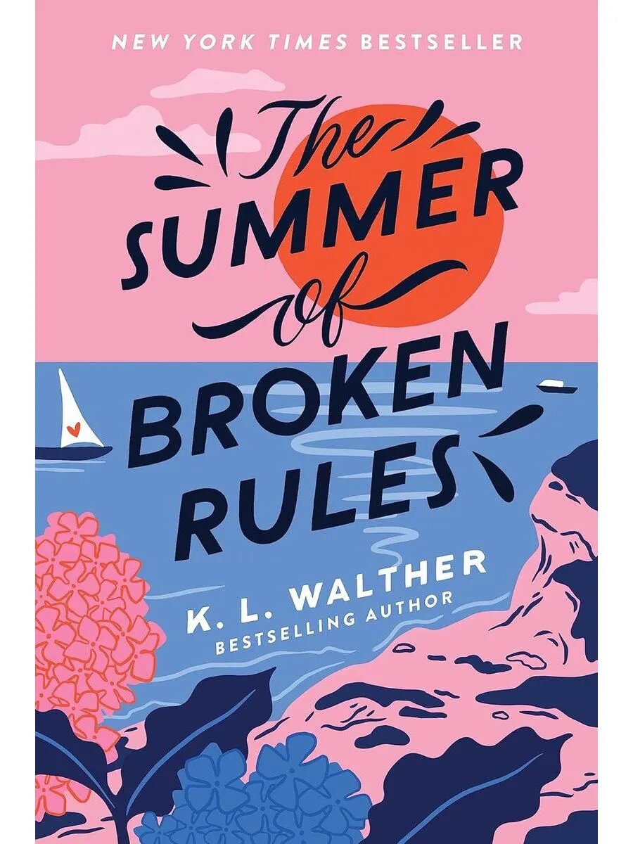 The Summer of Broken Rules роман на английском | Penguin Random House
