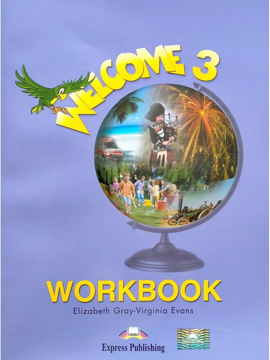 Рабочая тетрадь Welcome 3 Workbook для начальной школы, английский язык