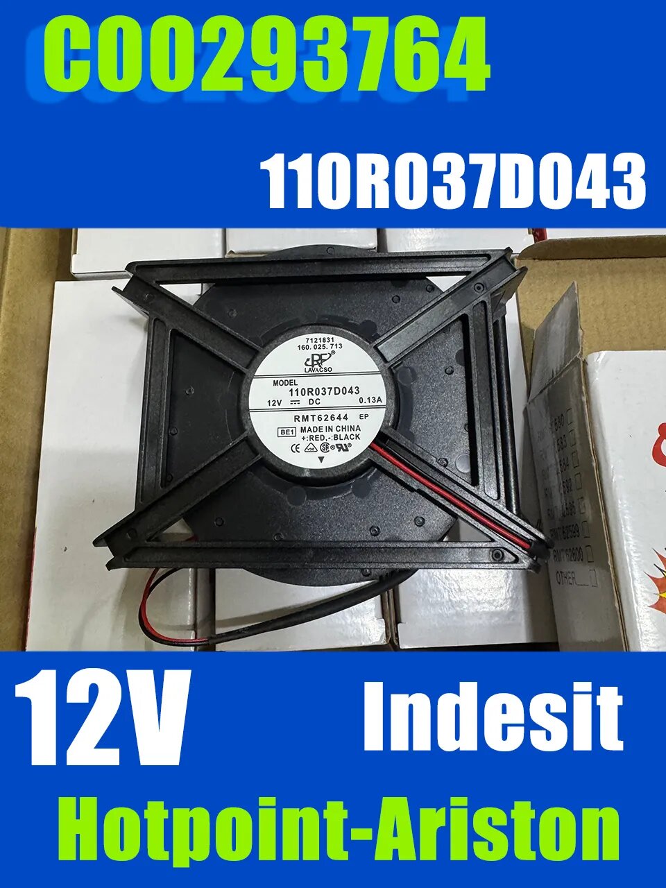 C00293764 Вентилятор холодильника Indesit. Hotpoint-Ariston,12v, 110R037D043