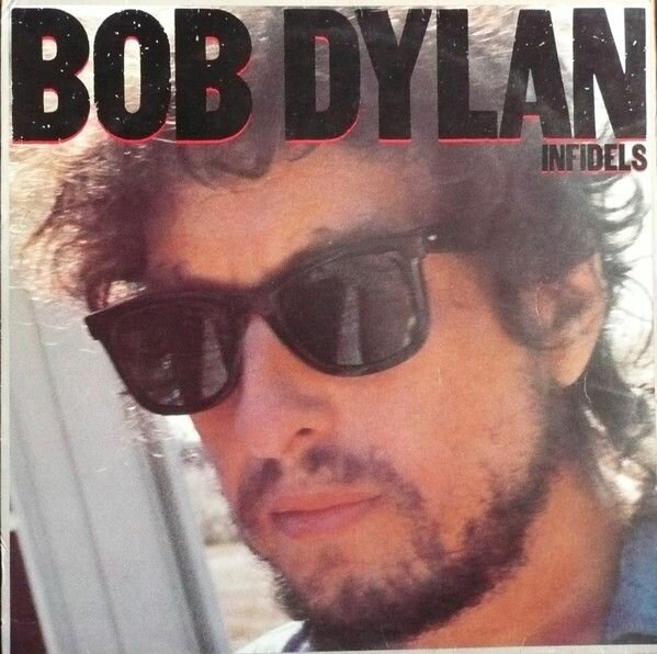 BOB DYLAN - Infidels (NM/NM), (LP, Holland, 1983г.) Винтажная Виниловая Пластинка