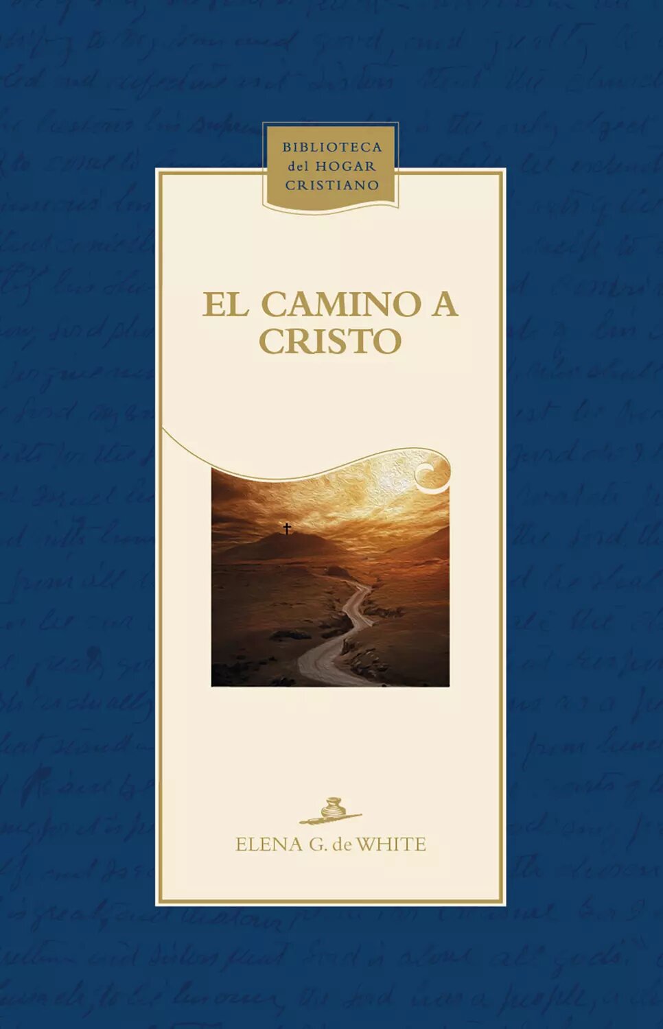 El camino a Cristo [Цифровая книга]