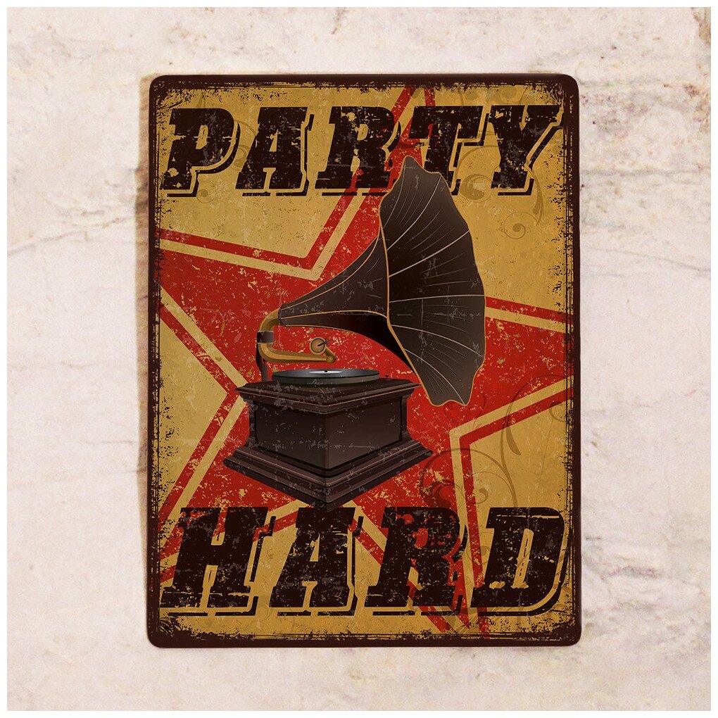 Жестяная табличка Party Hard, металл, 20х30 см