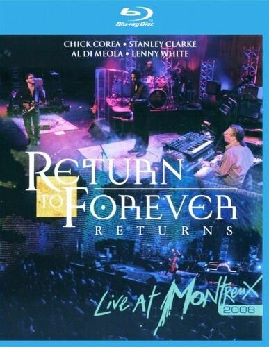 Return To Forever Live At Montreux 2008 (Blu-ray диск)