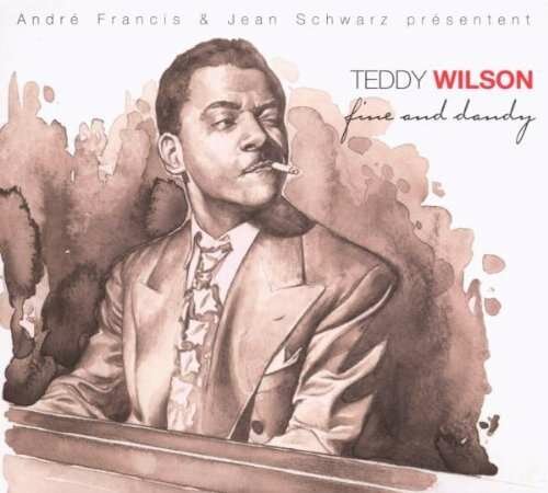 Диск Teddy Wilson - Fine And Dandy (Jazz Characters) (2 CD)