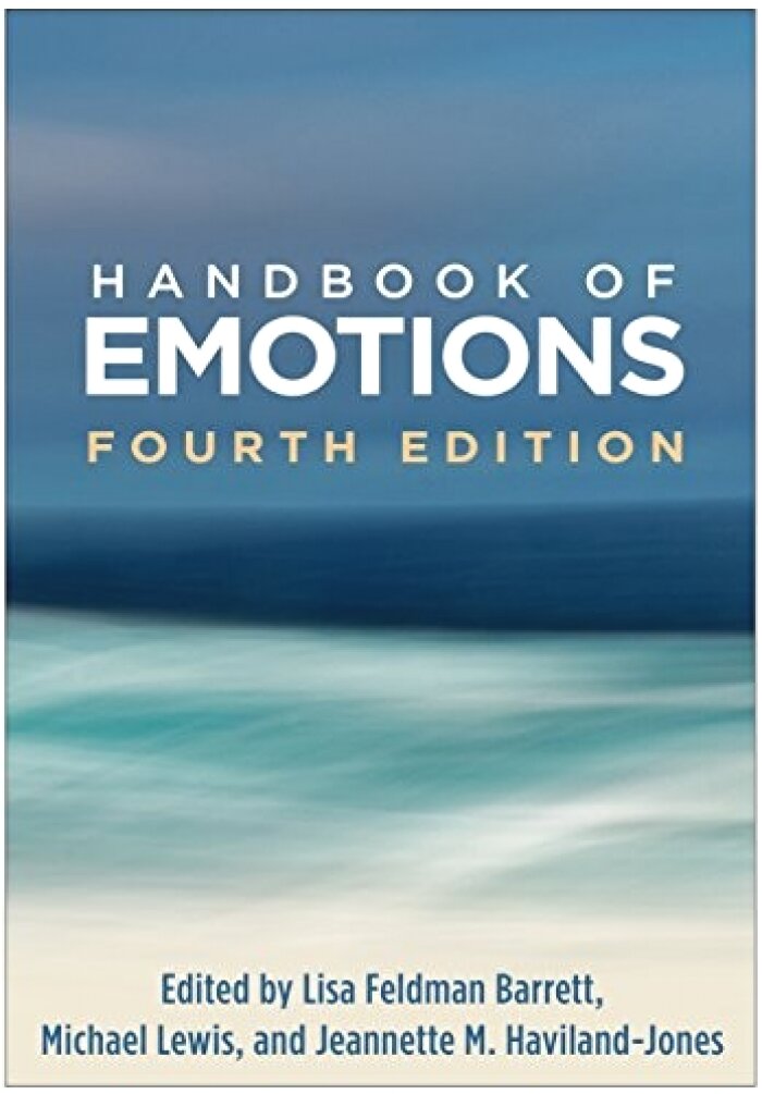 Handbook of emotions, fourth edition