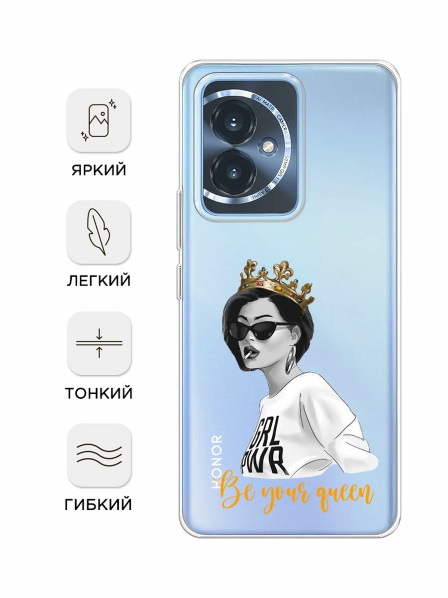 Чехол на Honor 100 / Хонор 100 с принтом Be your Queen, прозрачный — фото 1