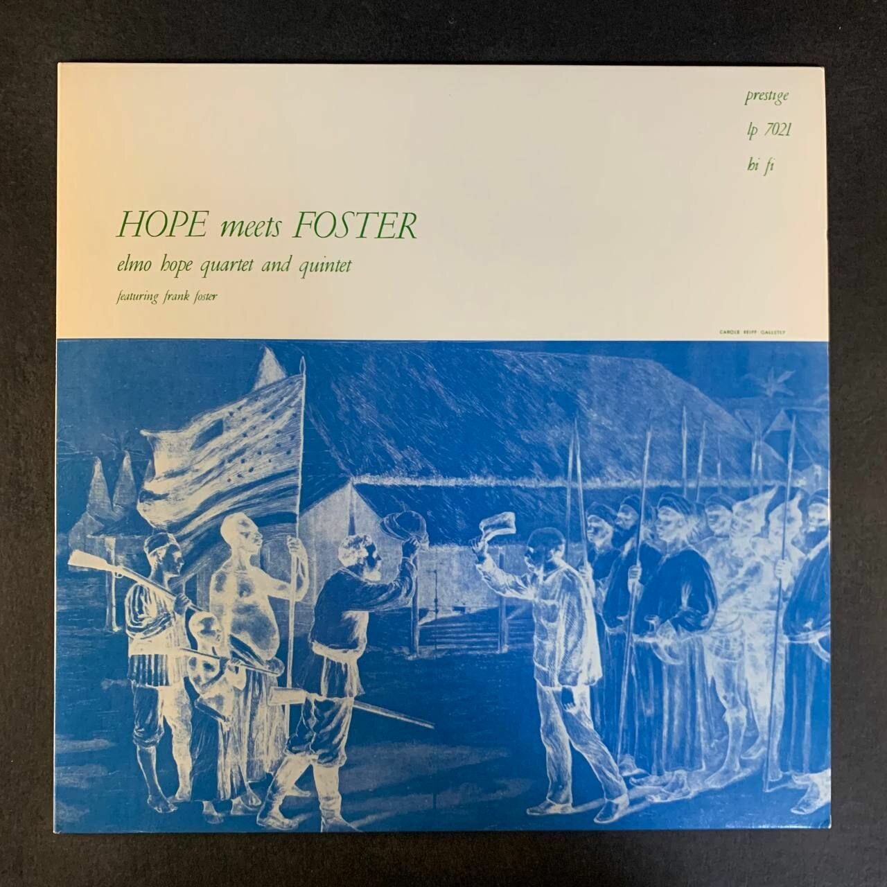 Elmo Hope Quartet And Quintet Featuring Frank Foster - Hope Meets Foster (Виниловая пластинка)