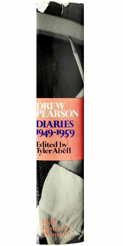 Drew Pearson Diaries 1949-1959 — фото 1