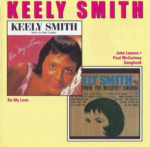 Keely Smith. Be My Love / Keely Smith Sings the Beatles (RU, заводской диск) CD