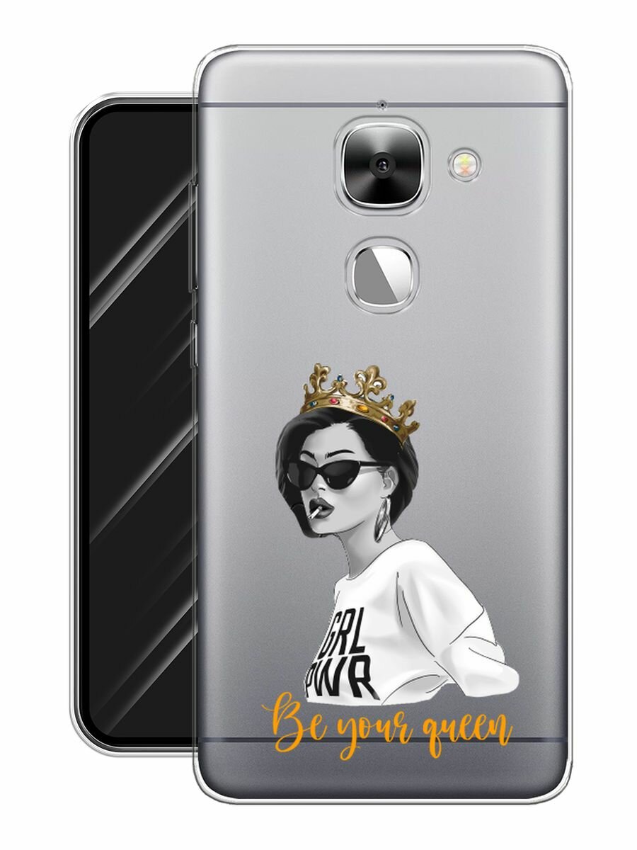 Чехол на LeEco Le 2/2 pro / Лееко Ле 2/2 про с принтом Be your Queen, прозрачный — фото 1