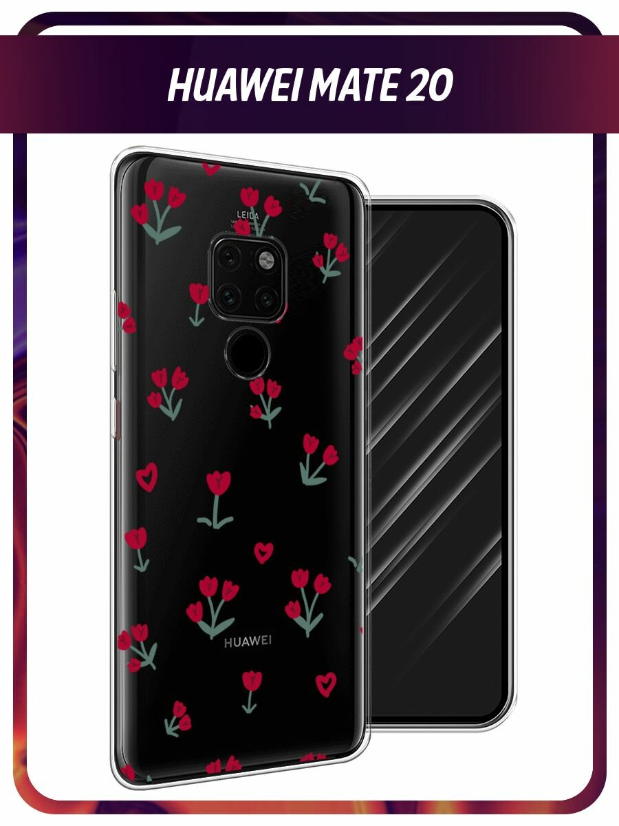 Чехол на Huawei Mate 20 / Хуавей Мате 20 с принтом "Красные тюльпанчики", прозрачный