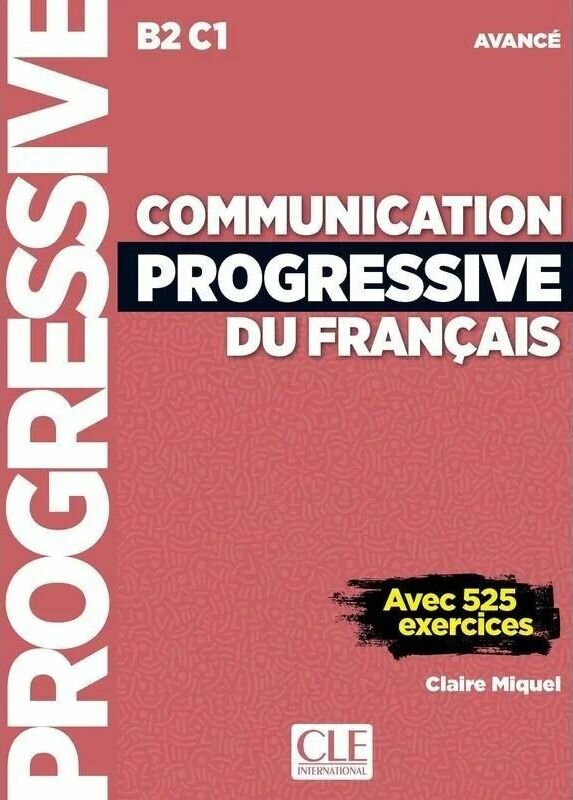 Communication Progressive du Francais B2 C1